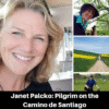 Janet Palcko: Pilgrim on the Camino de Santiago - Becoming Elli